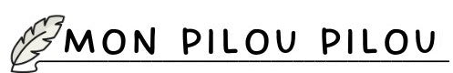 Mon Pilou Pilou I La référence du Pilou Pilou en France